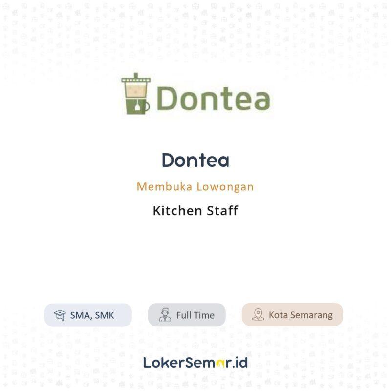 Lowongan Kerja Kitchen Staff di Dontea - LokerSemar.id