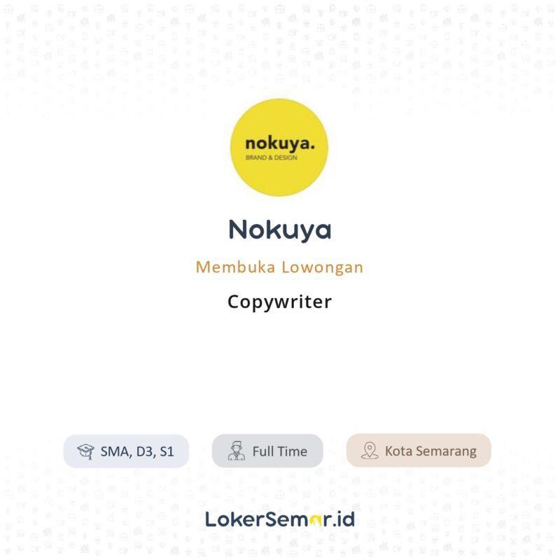 Lowongan Kerja Copywriter di Nokuya - LokerSemar.id