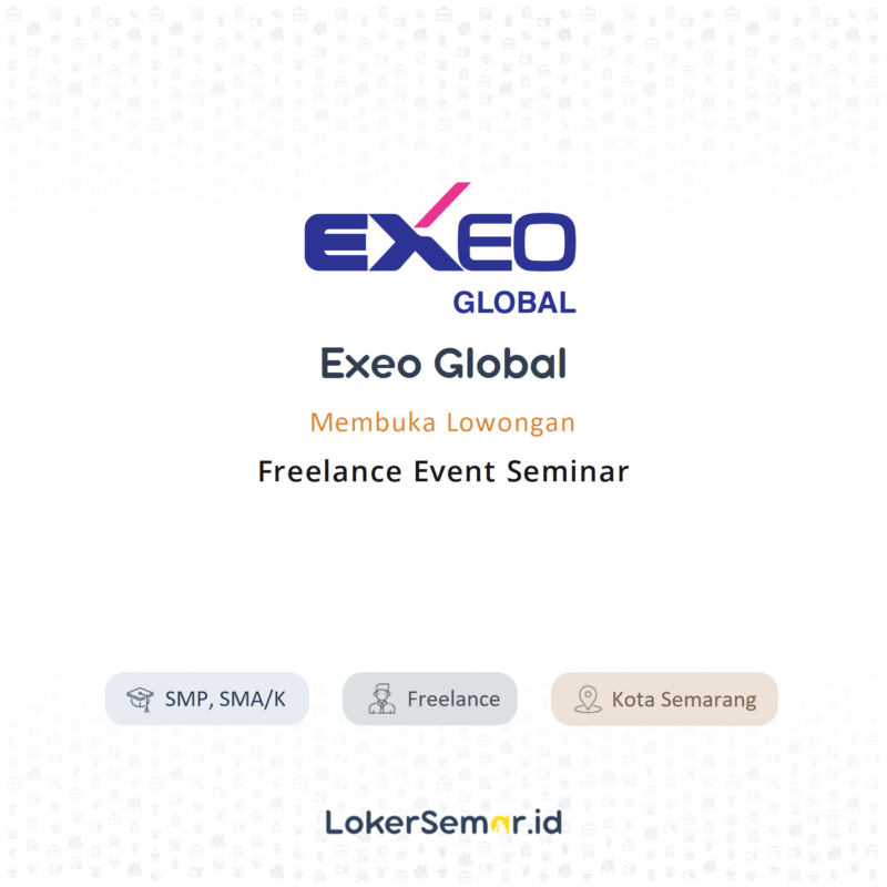 Lowongan Kerja Freelance Event Seminar di Exeo Global - LokerSemar.id