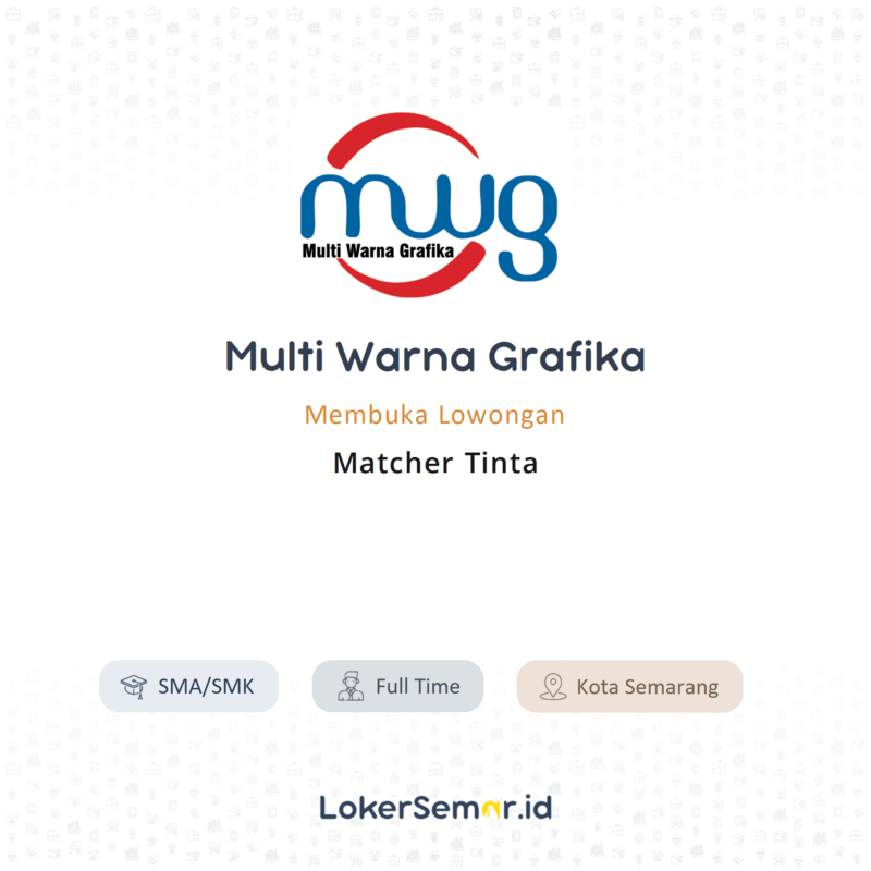 Lowongan Kerja Matcher Tinta di Multi Warna Grafika - LokerSemar.id