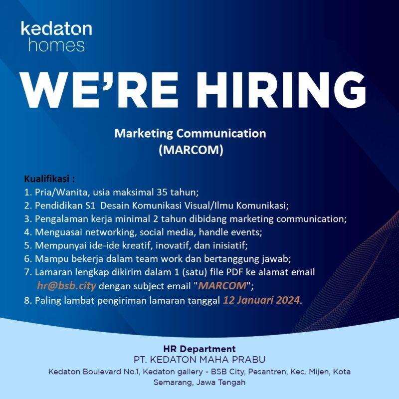 Lowongan Kerja Marketing Communication (MARCOM) di PT. Kedaton Maha Prabu - LokerSemar.id
