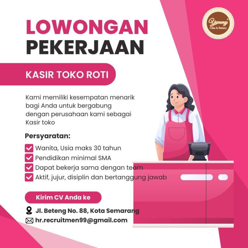 Lowongan Kerja Kasir di Yummy Cake & Bakery - LokerSemar.id