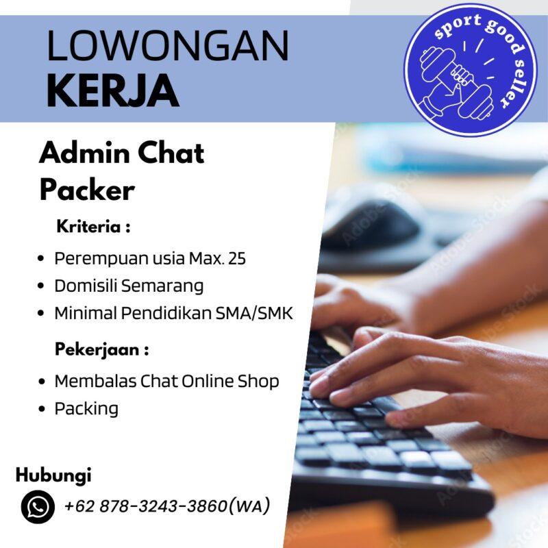 Lowongan Kerja Admin Chat Packer di Sport Good Seller - LokerSemar.id