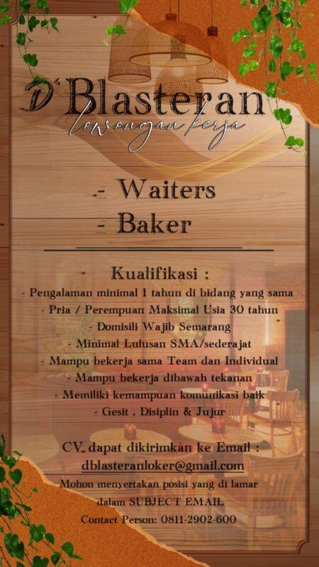 Lowongan Kerja Waiters - Baker di D'Blasteran "Nostalgia Rasa ...