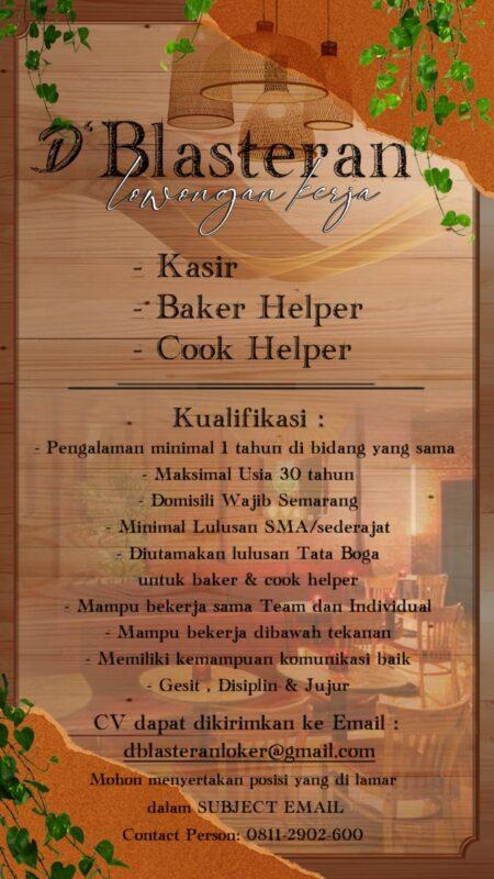 Lowongan Kerja Kasir - Baker Helper - Cook Helper di D'Blasteran ...