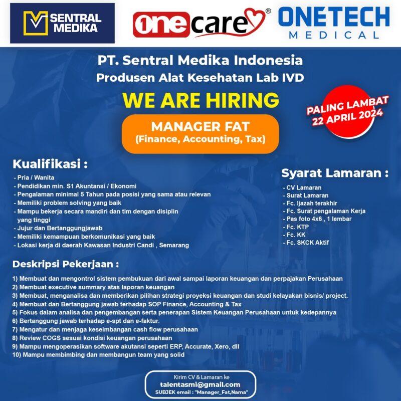 Lowongan Kerja Manager Fat Finance Accounting Tax Di Pt Sentral
