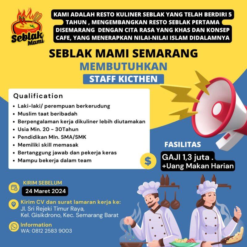 Lowongan Kerja Staff Kitchen di Seblak Mami Semarang - LokerSemar.id