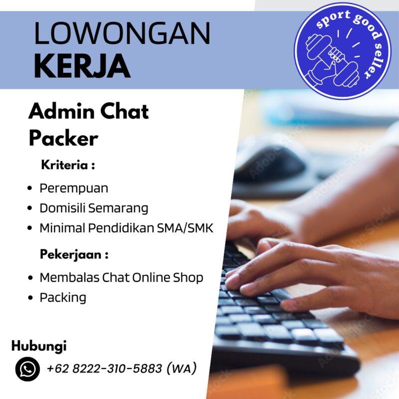 Lowongan Kerja Admin Chat Packer di Sport Good Seller - LokerSemar.id