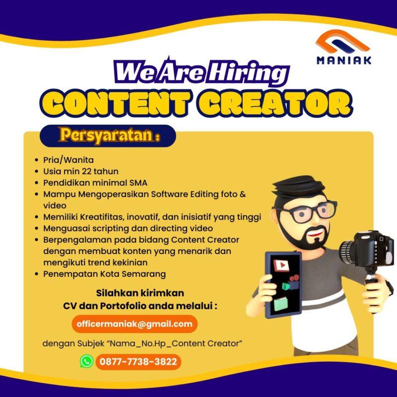 Lowongan Kerja Content Creator di Maniak.id - LokerSemar.id
