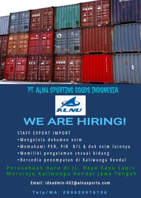 Lowongan Kerja Staff Export Import di PT. Alnu Sporting Goods Indonesia ...