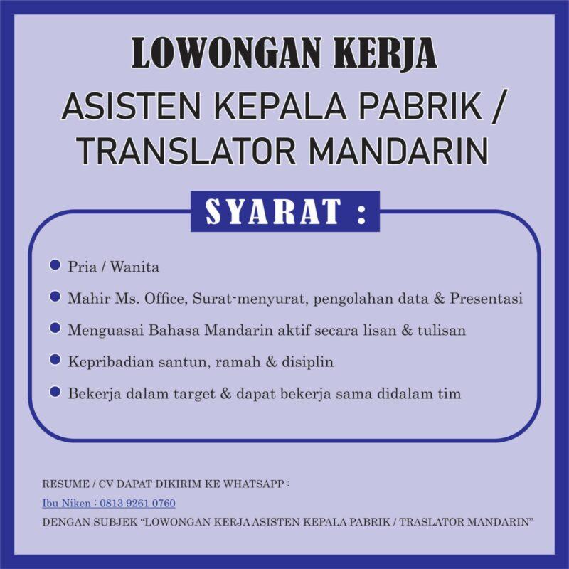 Lowongan Kerja Asisten Kepala Pabrik/Translator Mandarin di PT. Sinar ...
