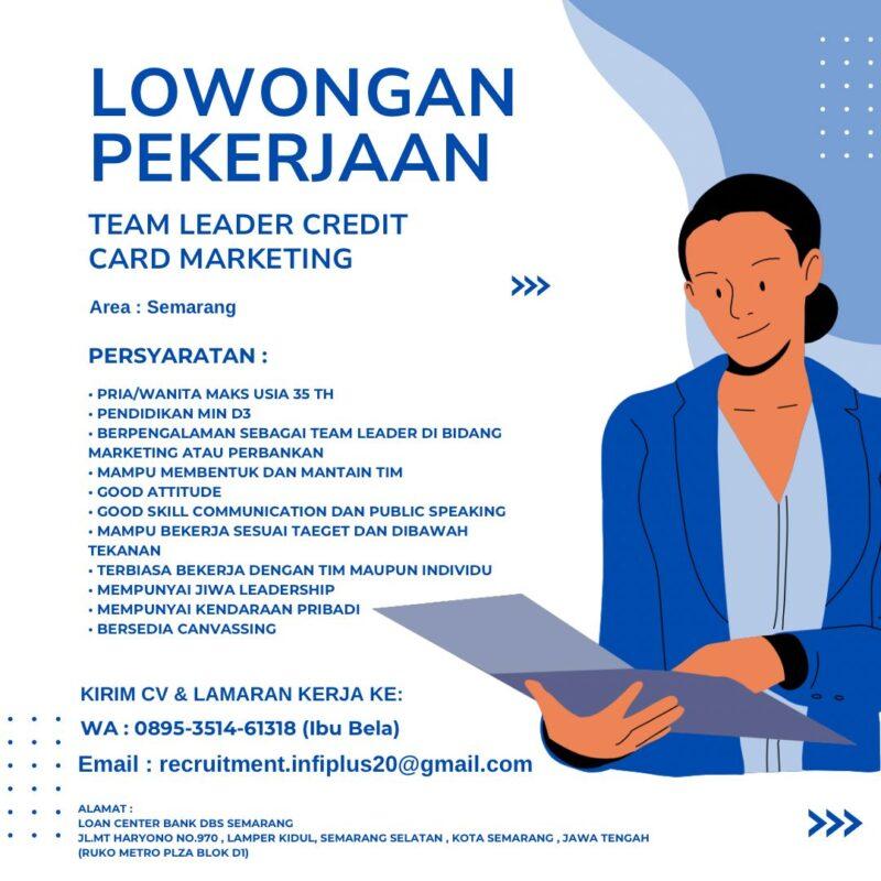 Lowongan Kerja Team Leader Credit Card Marketing di PT. Infinity Plus ...