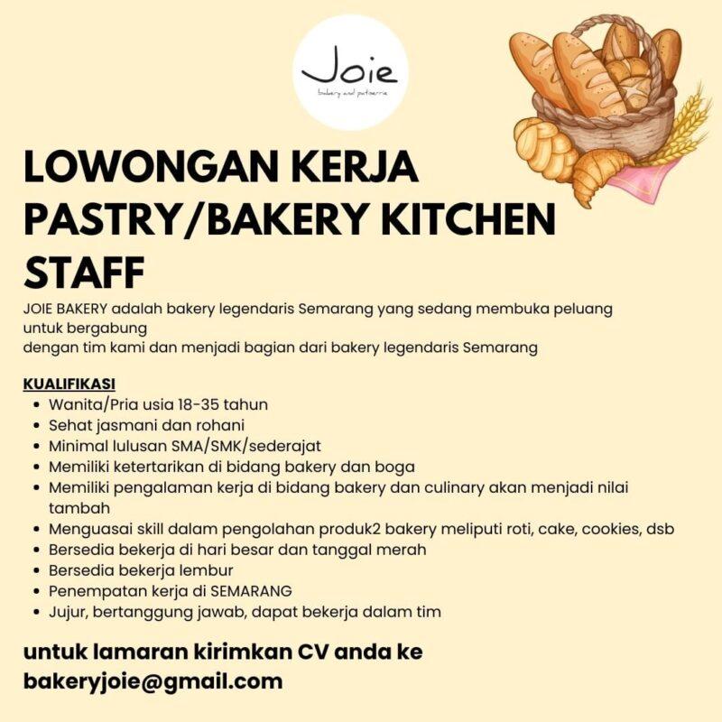 Lowongan Kerja Pastry/Bakery Kitchen Staff di Joie Bakery Semarang ...