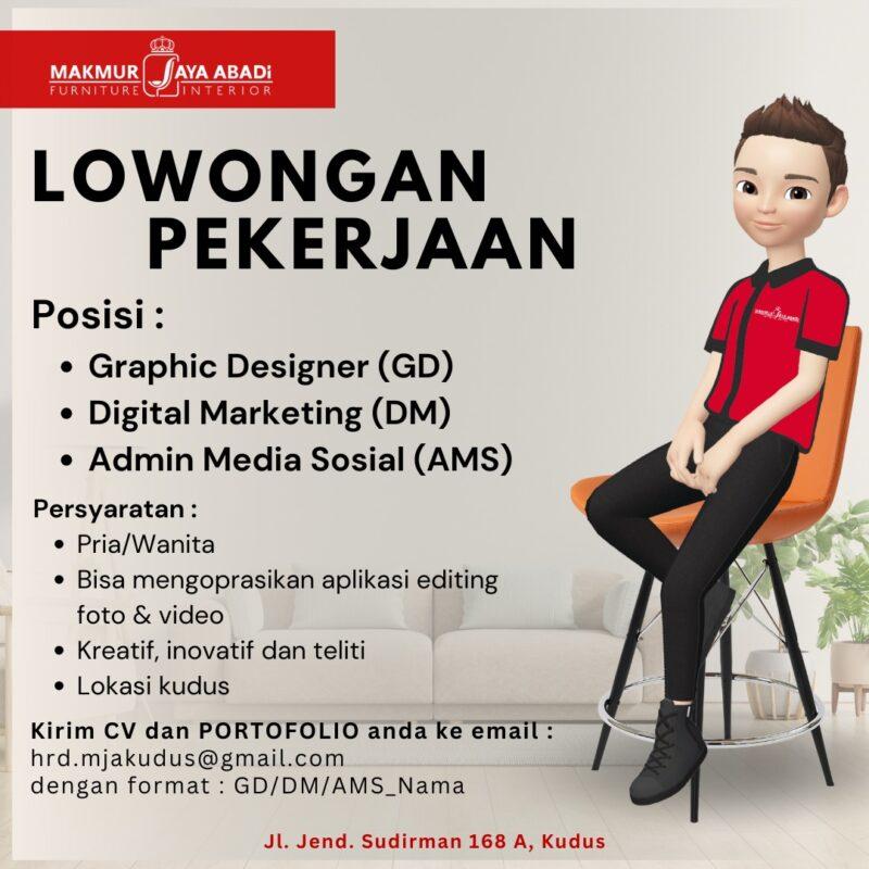 Lowongan Kerja Graphic Designer - Digital Marketing - Admin Media Sosial di Makmur Jaya Abadi ...