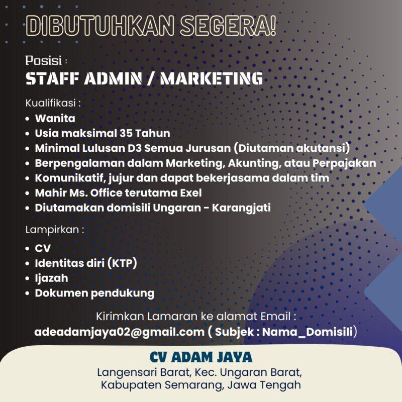 Lowongan Kerja Staff Admin / Marketing di CV. Adam Jaya - LokerSemar.id