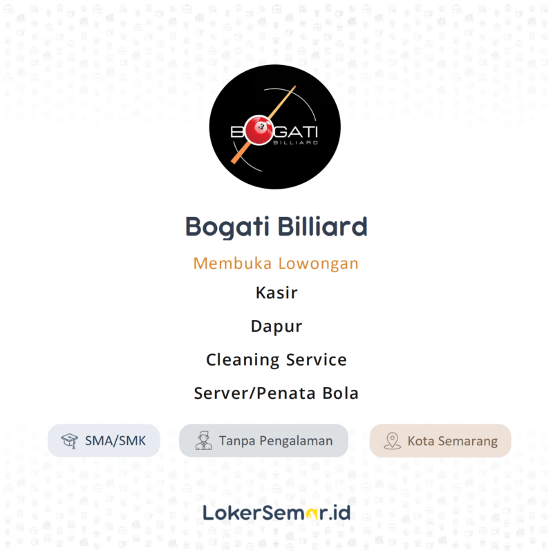 Lowongan Kerja Server di Bogati Billiard - LokerSemar.id