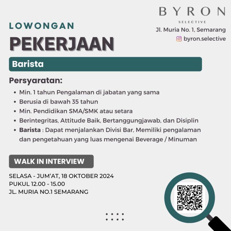 Lowongan Kerja Barista di Byron Selective Semarang - LokerSemar.id