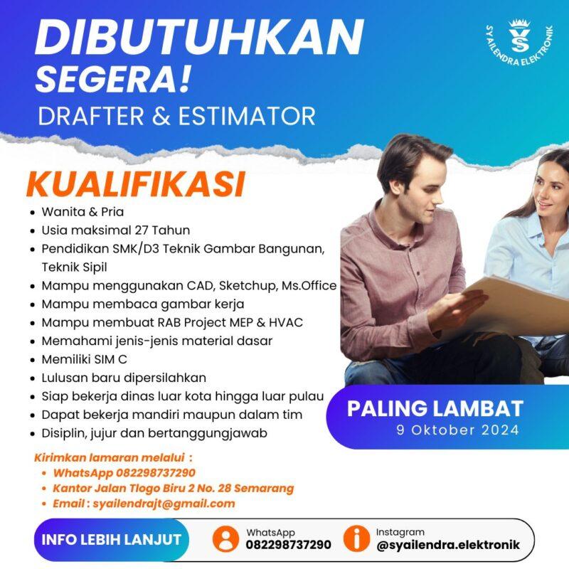 Lowongan Kerja Drafter & Estimator di Syailendra Elektronik - LokerSemar.id