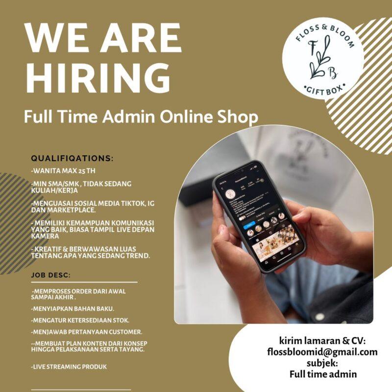 Lowongan Kerja Full Time Admin Online Shop di Floss & Bloom - LokerSemar.id