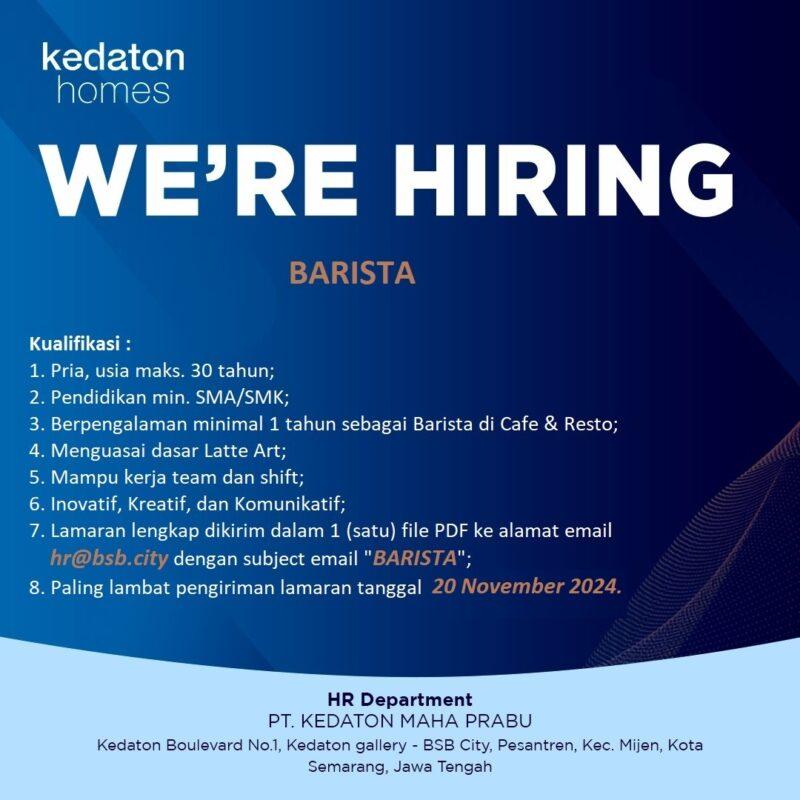 Lowongan Kerja Barista di PT. Kedaton Maha Prabu - LokerSemar.id