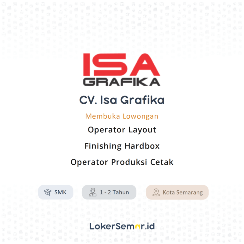 Lowongan Kerja Operator Layout - Finishing Hardbox - Operator Produksi ...