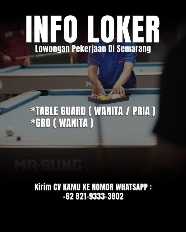 Lowongan Kerja Table Guard - GRO di Infinity Billiard & Cafe Semarang ...
