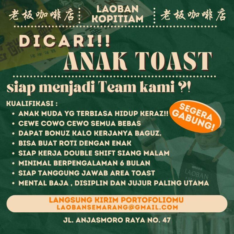 Lowongan Kerja Anak Toast - Kitchen - Waiters - Steward di Laoban ...