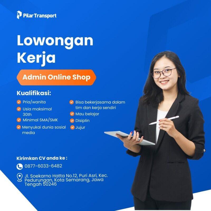 Lowongan Kerja Admin Online Shop di PT. Pilar Utama Transindo (Pilar Utama Transport ...