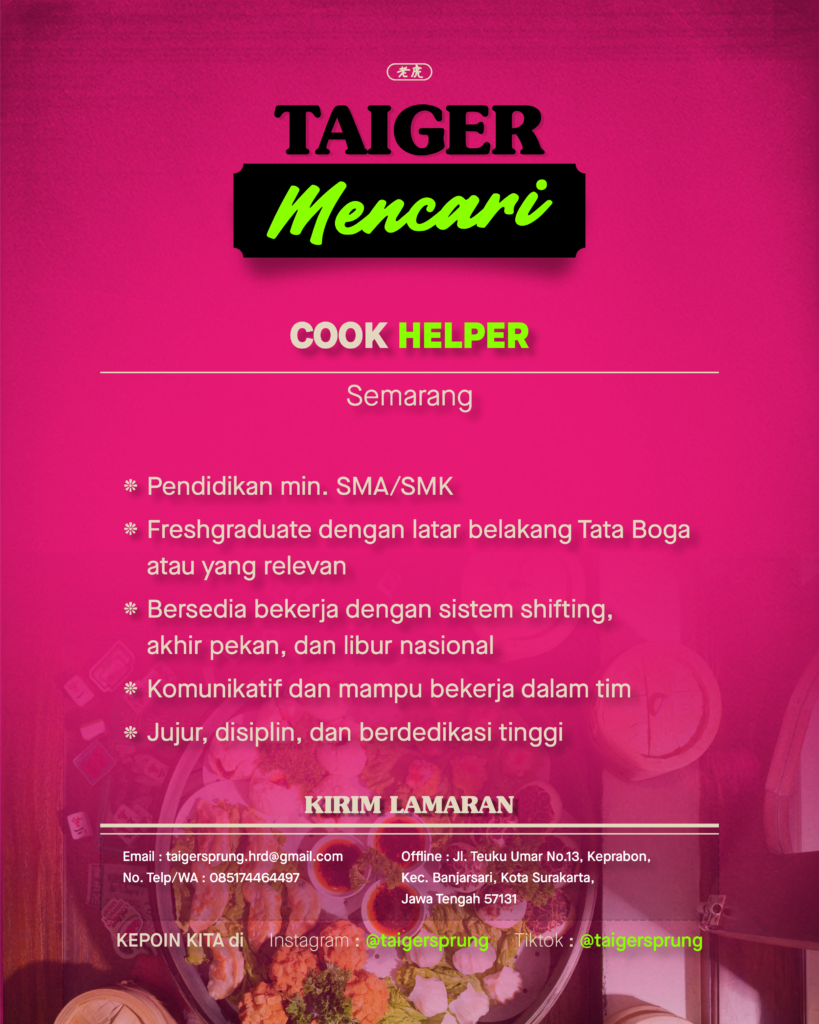 Lowongan Kerja Cook Helper di Taigersprung - LokerSemar.id