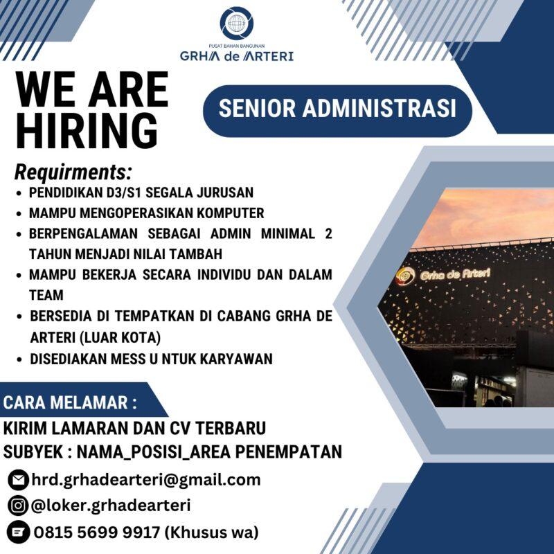 Lowongan Kerja Senior Administrasi di Grha De Arteri - LokerSemar.id
