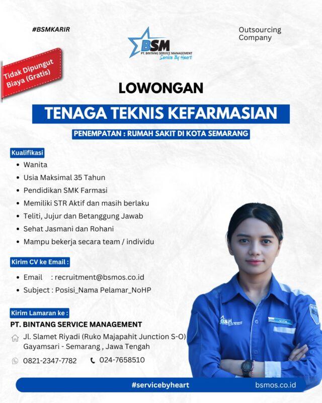 Lowongan Kerja Tenaga Teknis Kefarmasian di PT. Bintang Service ...