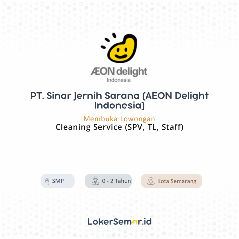 Lowongan Kerja Cleaning Service (SPV, TL, Staff) di PT. Sinar Jernih ...