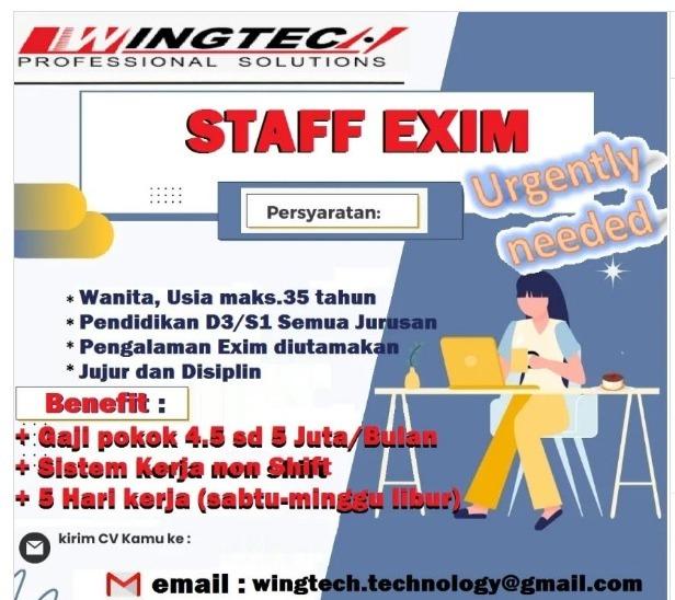 Lowongan Kerja Staff Exim di PT. Wingtech Technology Indonesia ...