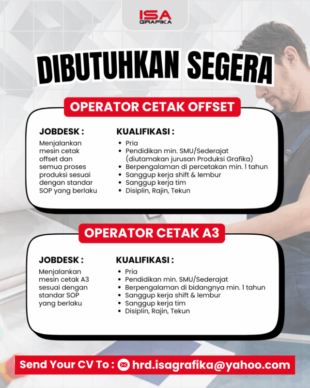 Lowongan Kerja Operator Cetak Offset - Operator Cetak Digital A3 di CV Isa Grafika - LokerSemar.id