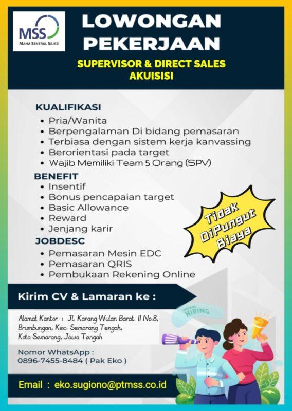 Lowongan Kerja Supervisor & Direct Sales Akuisisi di PT. Maha Sentral Sejati (MSS) - LokerSemar.id