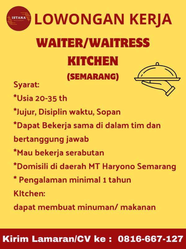 Lowongan Kerja Waiter/Waitress - Kitchen di Restaurant Istana ...
