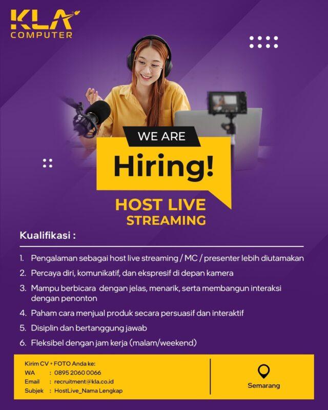 Lowongan Kerja Host Live Streaming di KLA Computer (PT. KLA Teknologi ...