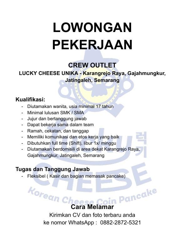 Lowongan Kerja Crew Outlet di Lucky Cheese UNIKA (Karangrejo Raya ...
