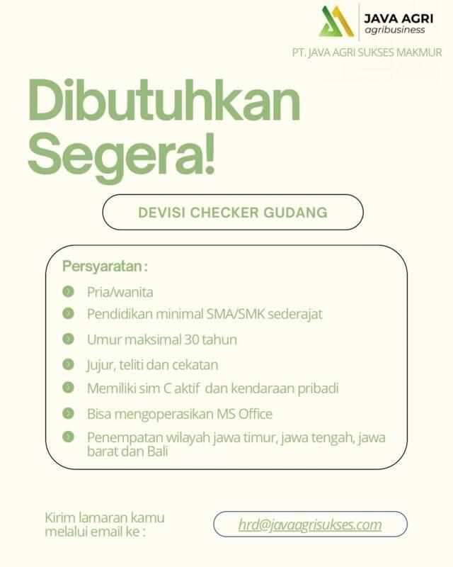 Lowongan Kerja Checker Gudang di PT. Java Agri Sukses Makmur ...