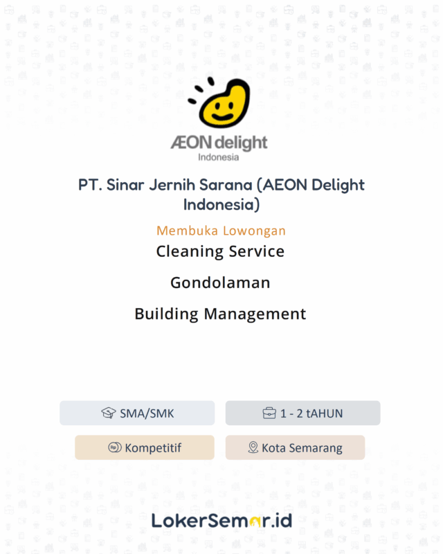 Lowongan Kerja Cleaning Service - Gondolaman - Building Management di ...