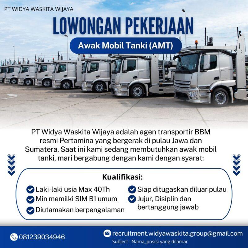 Lowongan Kerja Awak Mobil Tanki (AMT) di PT. Widya Waskita Wijaya ...