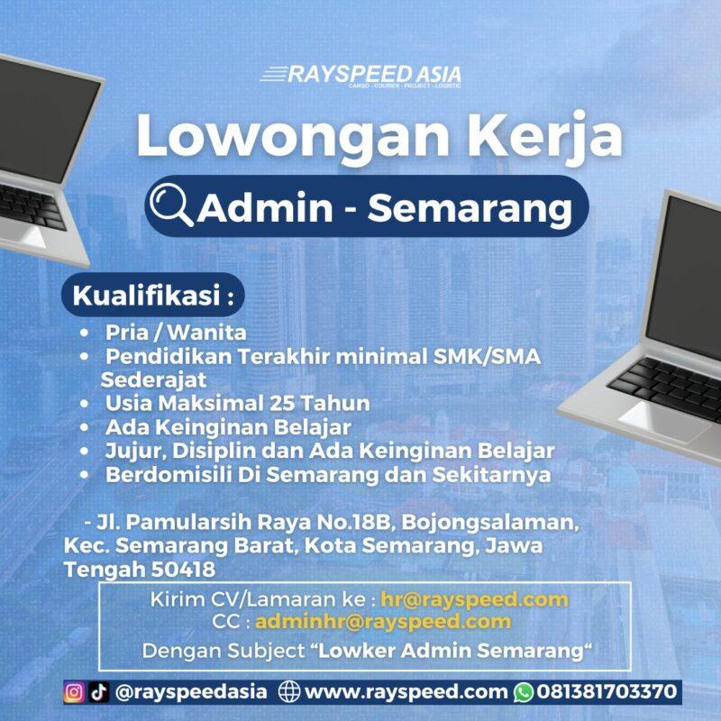 Lowongan Kerja Admin di Rayspeed Asia - LokerSemar.id