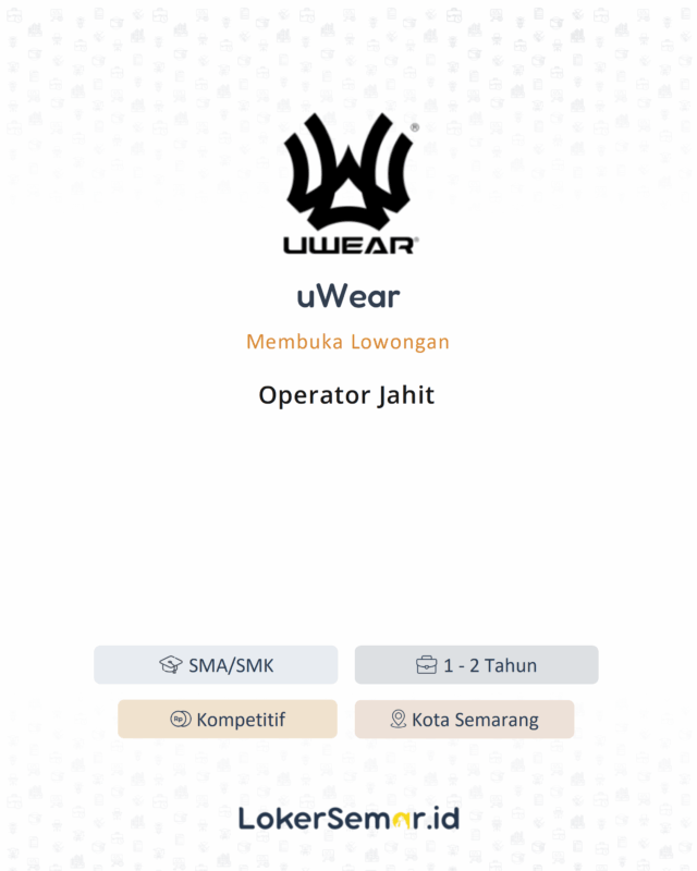 Lowongan Kerja Operator Jahit di uWear - LokerSemar.id