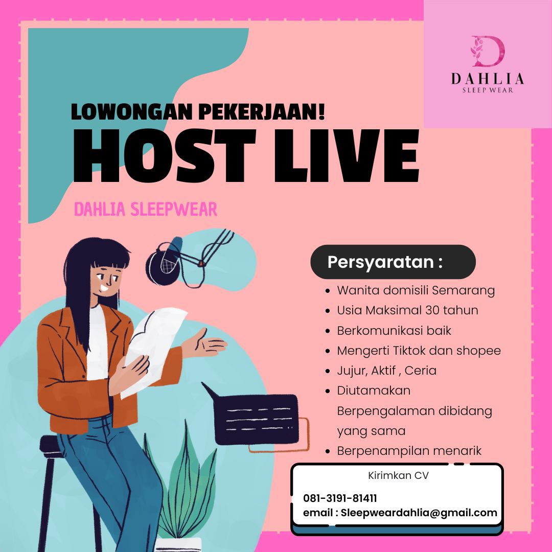 Lowongan Kerja Host Live di Dahlia Sleepwear - LokerSemar.id