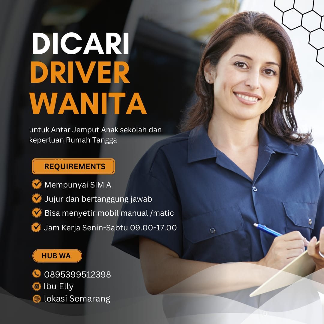 Lowongan Kerja Driver Wanita di Ibu Elly - LokerSemar.id