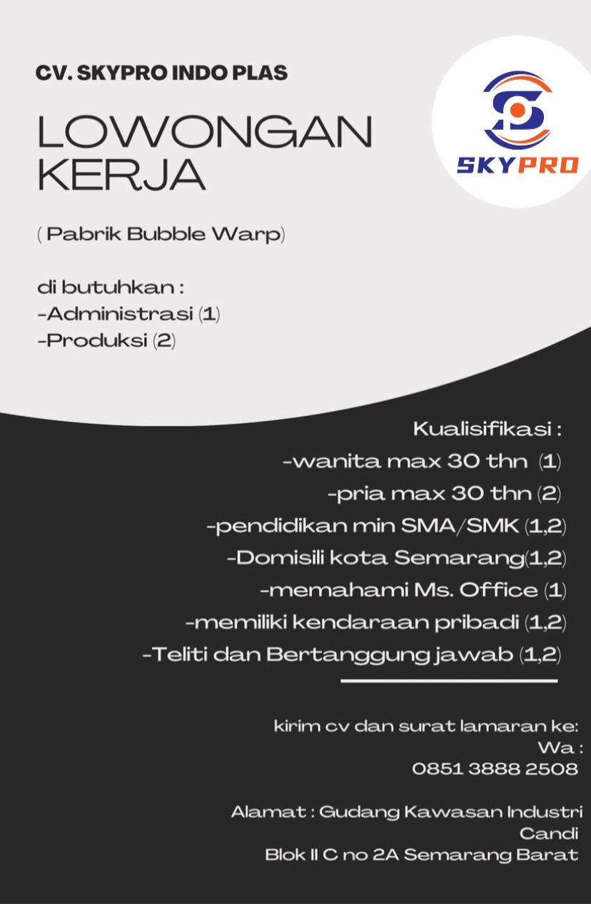 Lowongan Kerja Administrasi - Produksi di Skypro Indo Plas - LokerSemar.id
