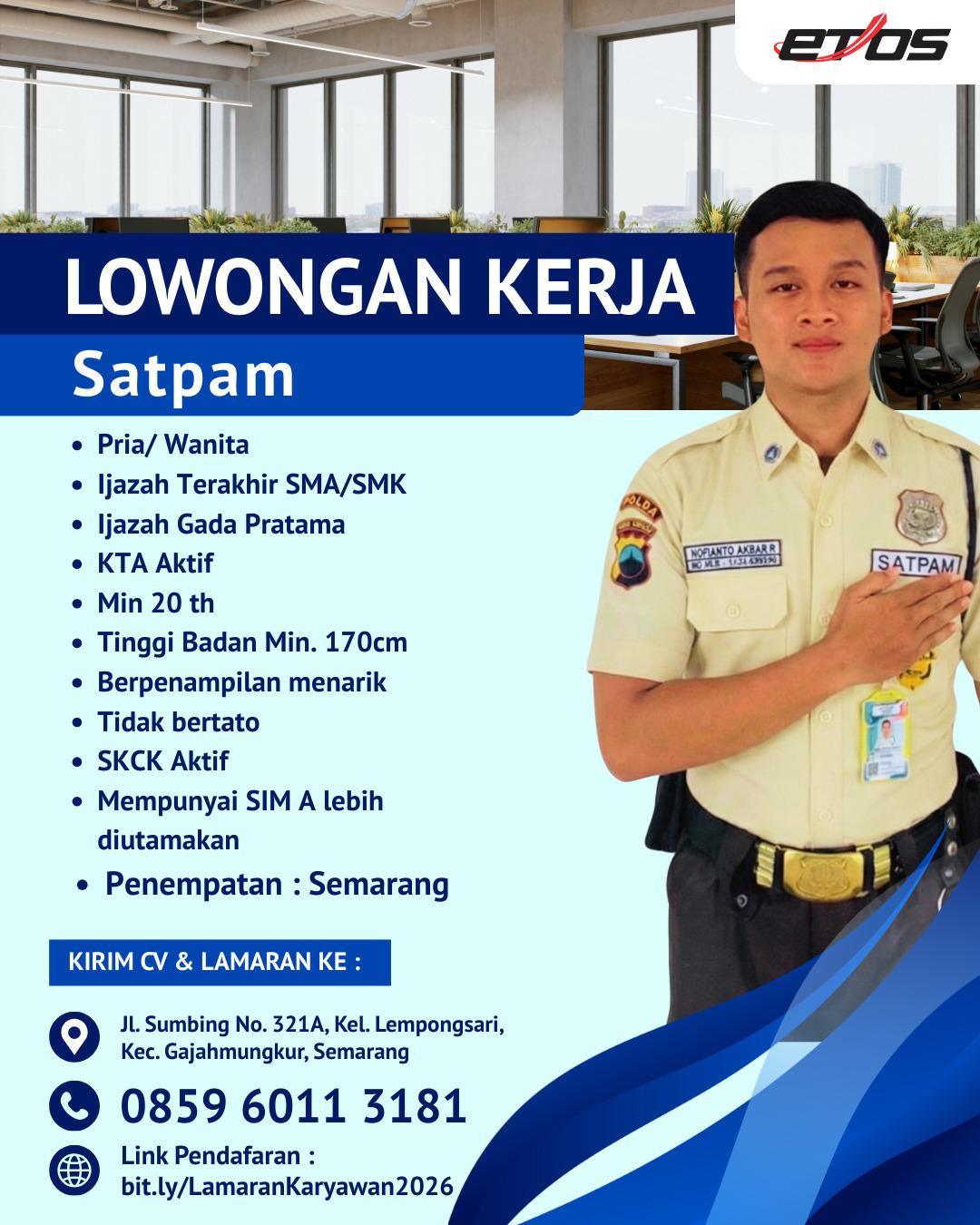 Lowongan Kerja Satpam di PT. Etos Nasional - LokerSemar.id
