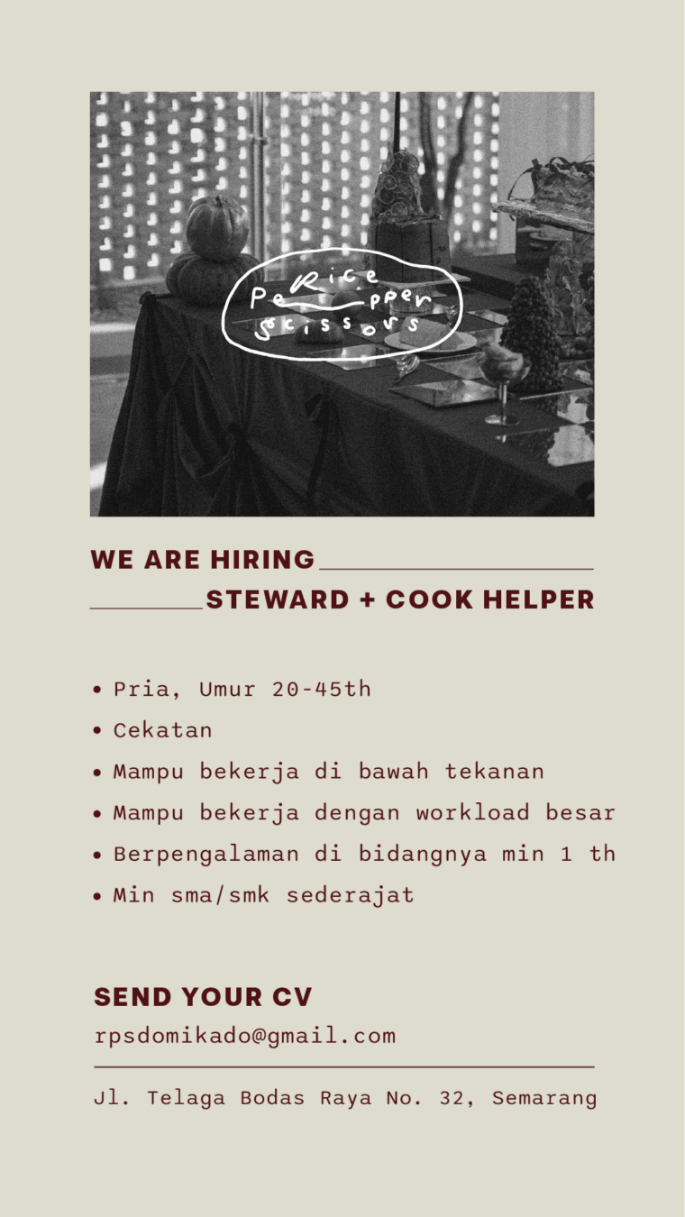 Lowongan Kerja Steward + Cook Helper di Rice Pepper Scissors ...