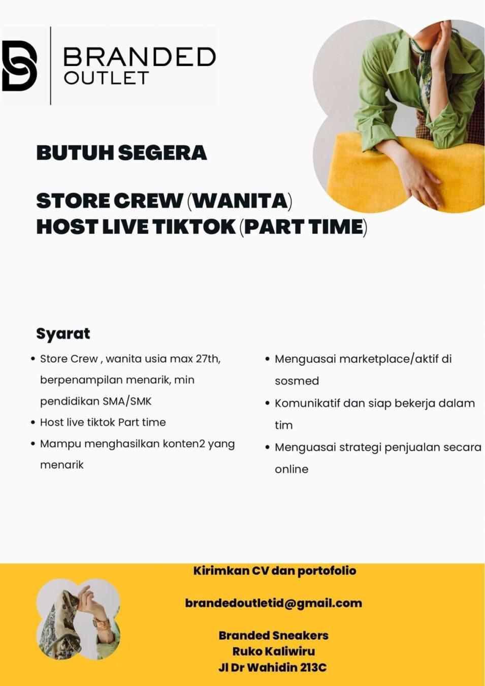 Lowongan Kerja Store Crew - Host Live Tiktok (Part Time) di Branded ...