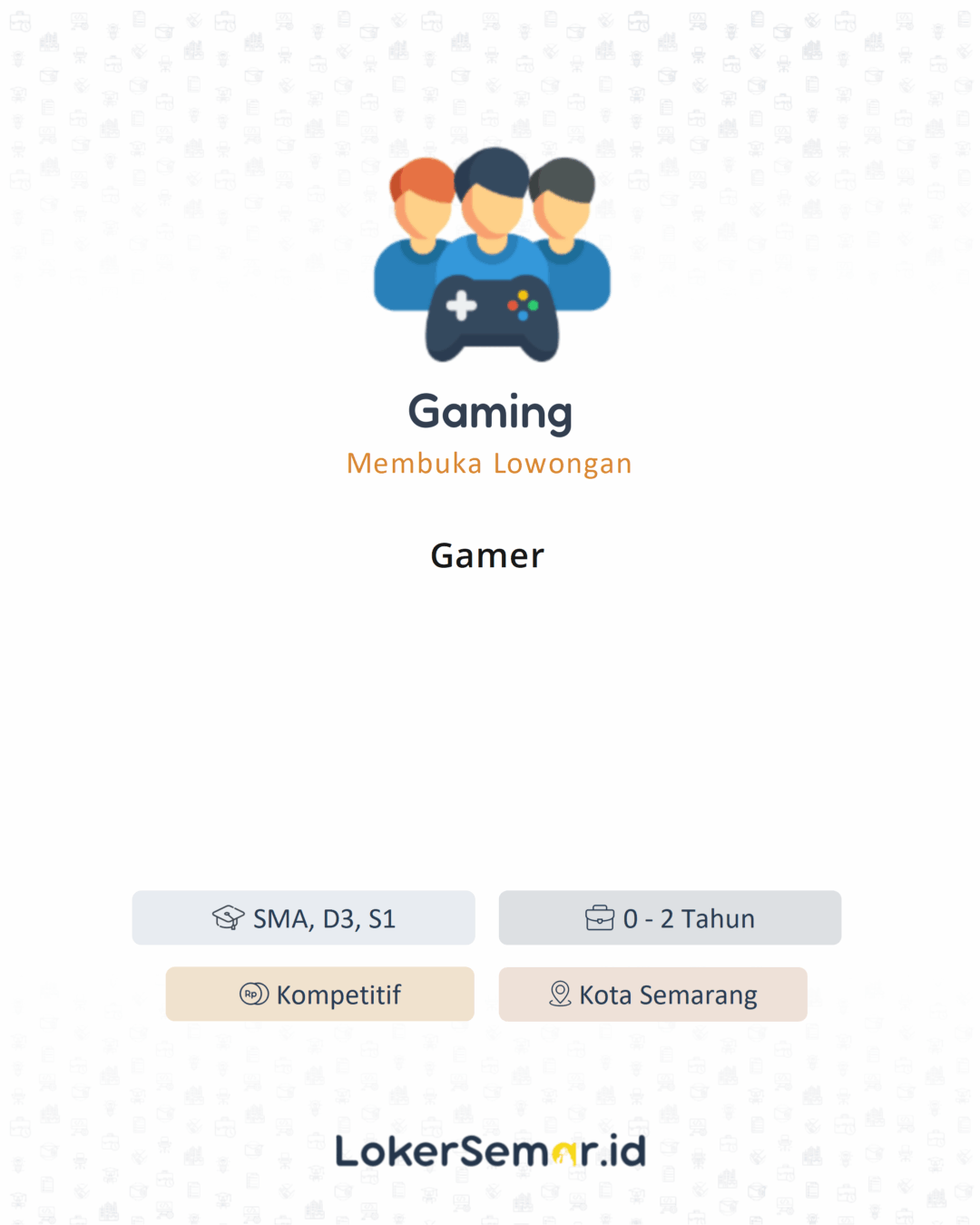 Lowongan Kerja Gamer di Gaming - LokerSemar.id